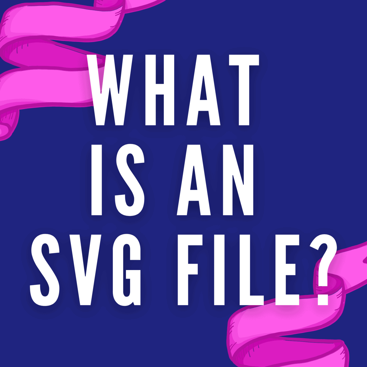 What is an SVG Cut File? - Sweet Red Poppy