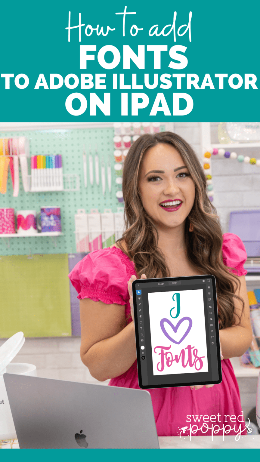 How to Add Fonts to Adobe Illustrator on iPad - Sweet Red Poppy